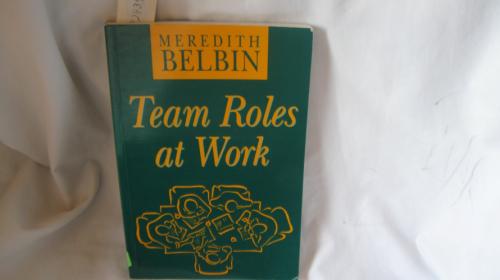 Team Roles at Work by Belbin, Meredith: Good (1993) | WeBuyBooks