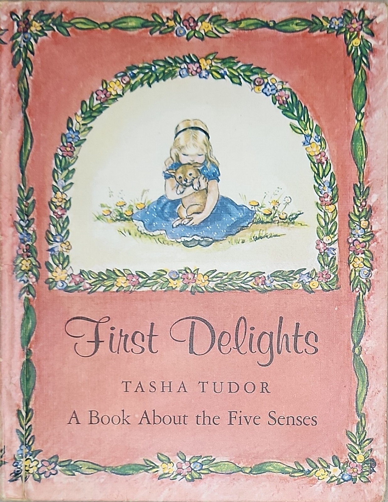 First Delights A Book About Five Senses by Tudor, Tasha: G+ Hardback ...