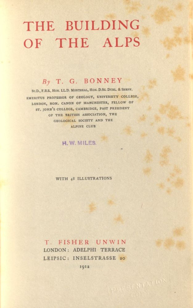 The Building of the Alps von BONNEY T.G. [Thomas George] 1833-1923 ...