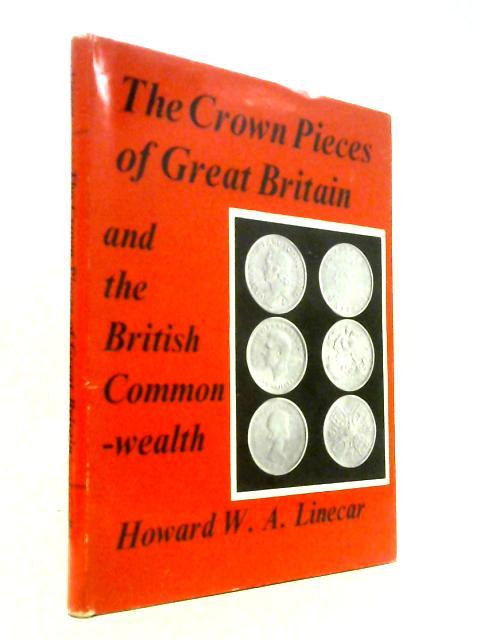 The Crown Pieces of Great Britain and the British Commonwealth of ...