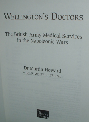 WELLINGTON'S DOCTORS The British Army Medical Services in the ...
