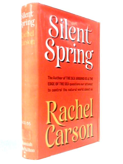 Silent Spring von Rachel Carson: Good (1963) | World of Rare Books
