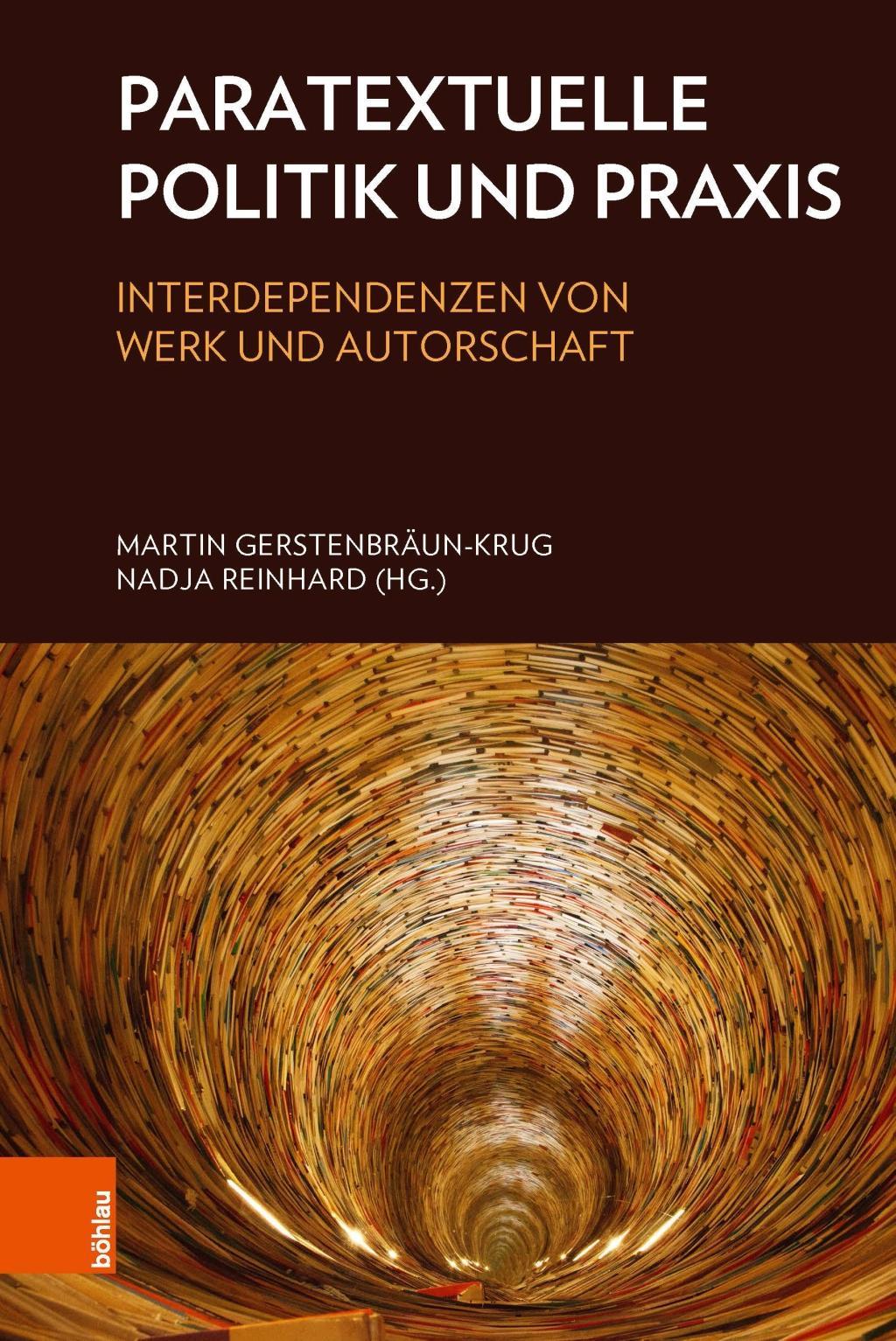 Paratextuelle Politik und Praxis von Gerstenbräun-Krug, Martin|Reinhard ...
