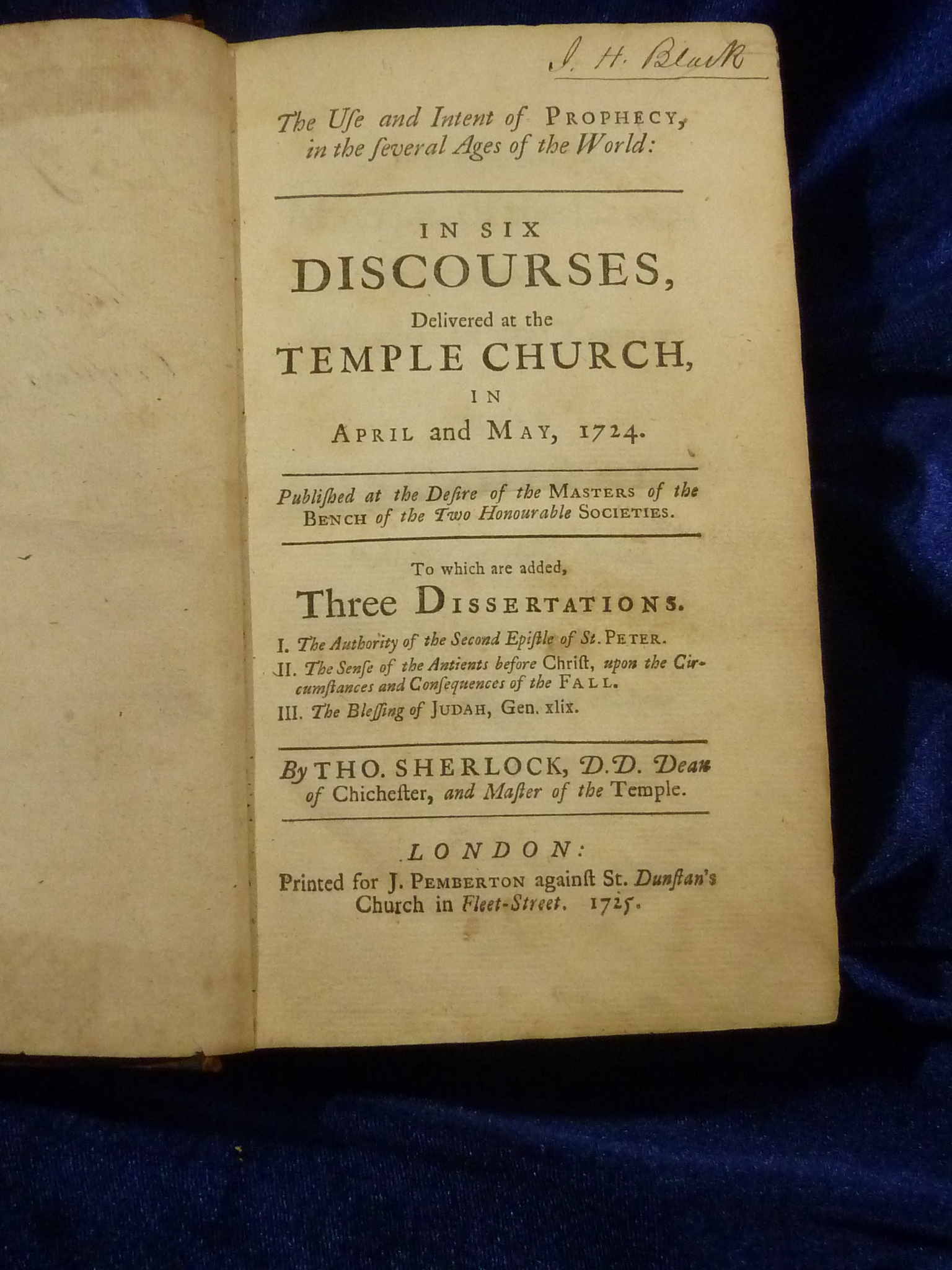 THE USE AND INTENT OF PROPHECY, IN THE SEVERAL AGES OF THE WORLD. IN ...