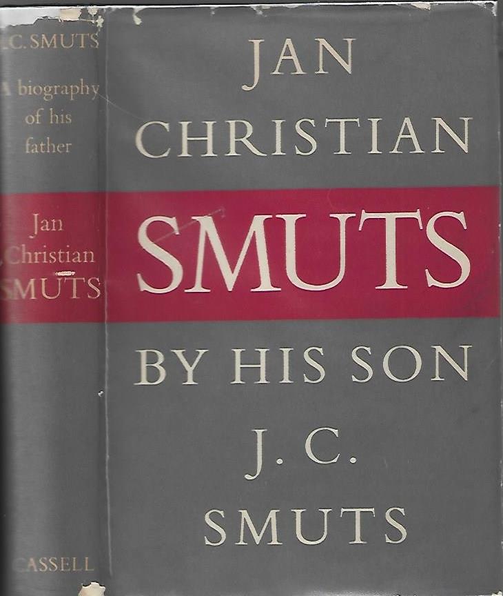 Jan Christian Smuts by J C Smuts: Good Hardcover (1952) 1st Edition ...