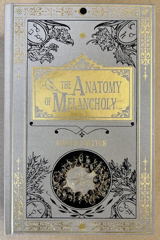 The Anatomy of Melancholy by Burton, Robert: Very Good+ Hardcover (2022 ...