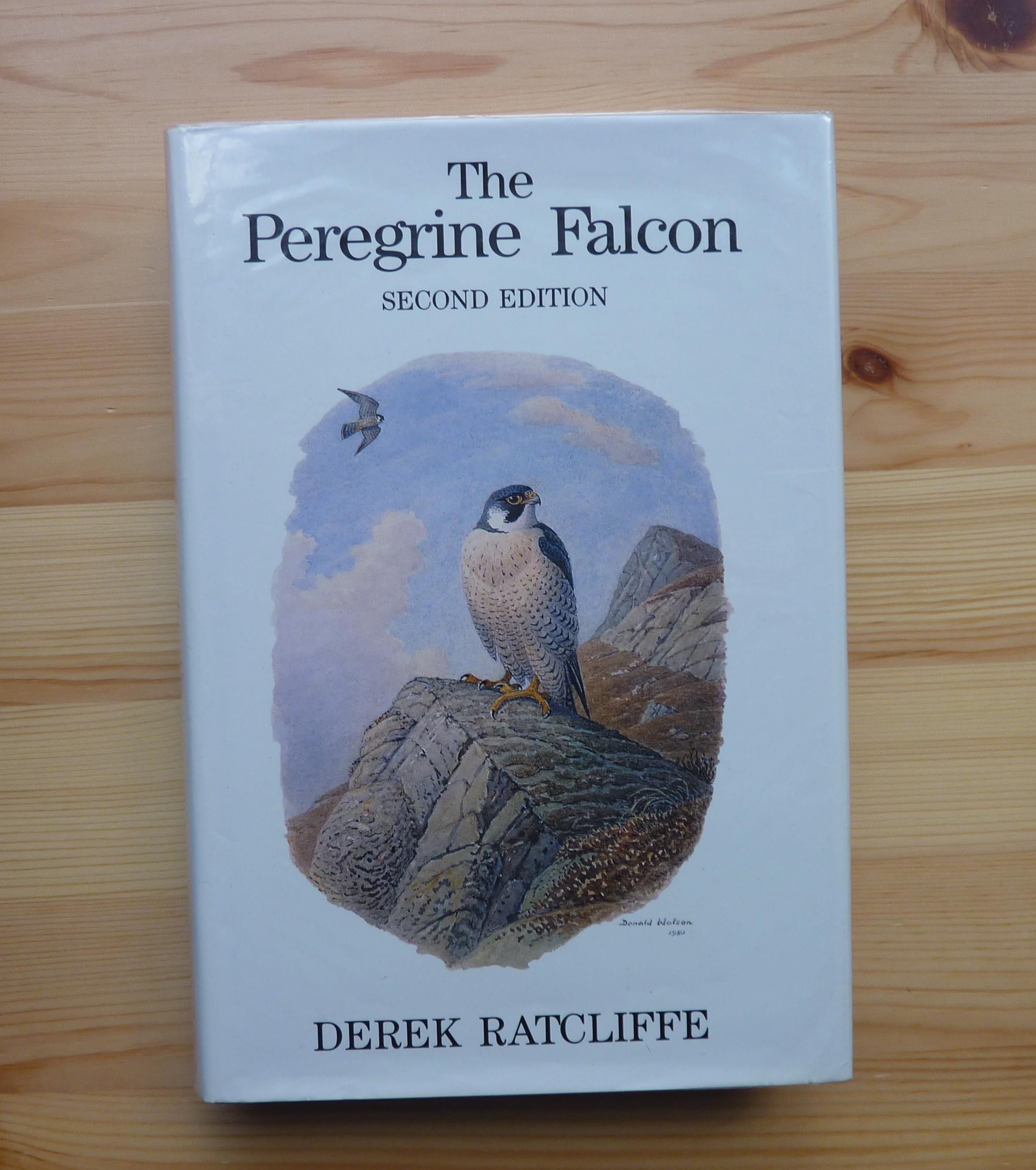 The Peregrine Falcon by Ratcliffe, Derek: Very Good Hardcover (1983 ...
