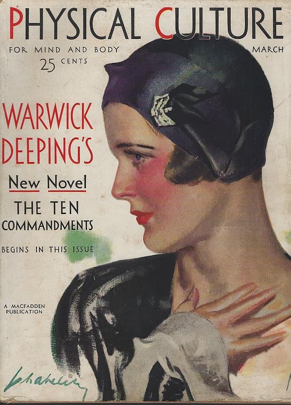 PHYSICAL CULTURE FOR MIND AND BODY MAGAZINE MARCH 1931 by MacFadden ...