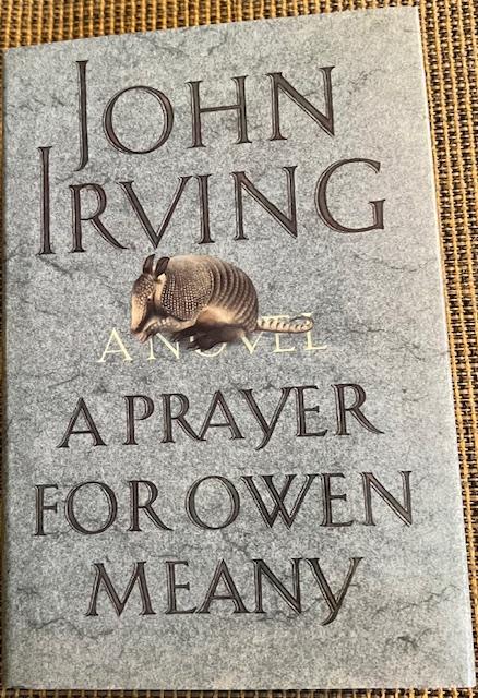 A Prayer For Owen Meany by Irving, John: Fine Hardcover (1989) 1st ...