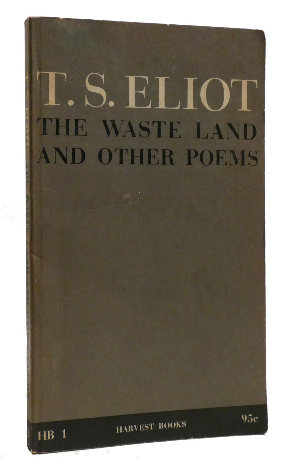 THE WASTE LAND AND OTHER POEMS by T. S. Eliot: Softcover (1962) First ...
