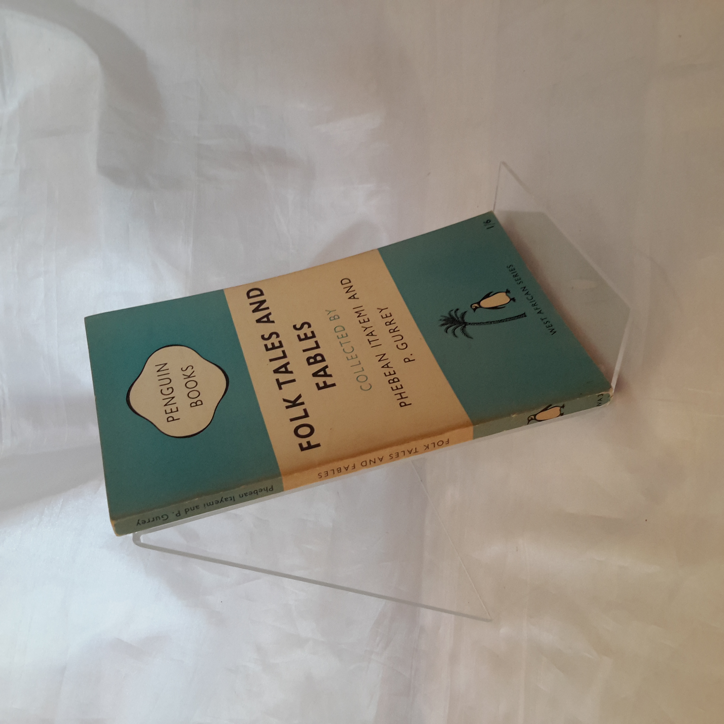 Folk Tales and Fables. by Itayemi, Phebean and Gurrey, P. (Collected by ...