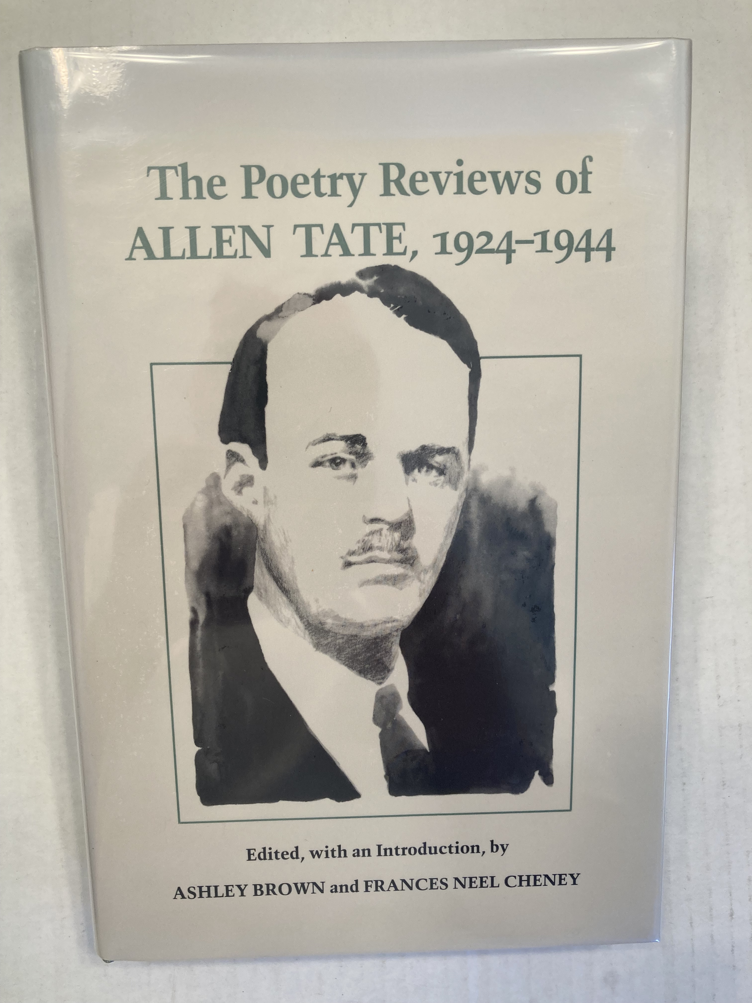 The Poetry Reviews of Allen Tate 1924-1944 by TATE, Allen. BROWN ...