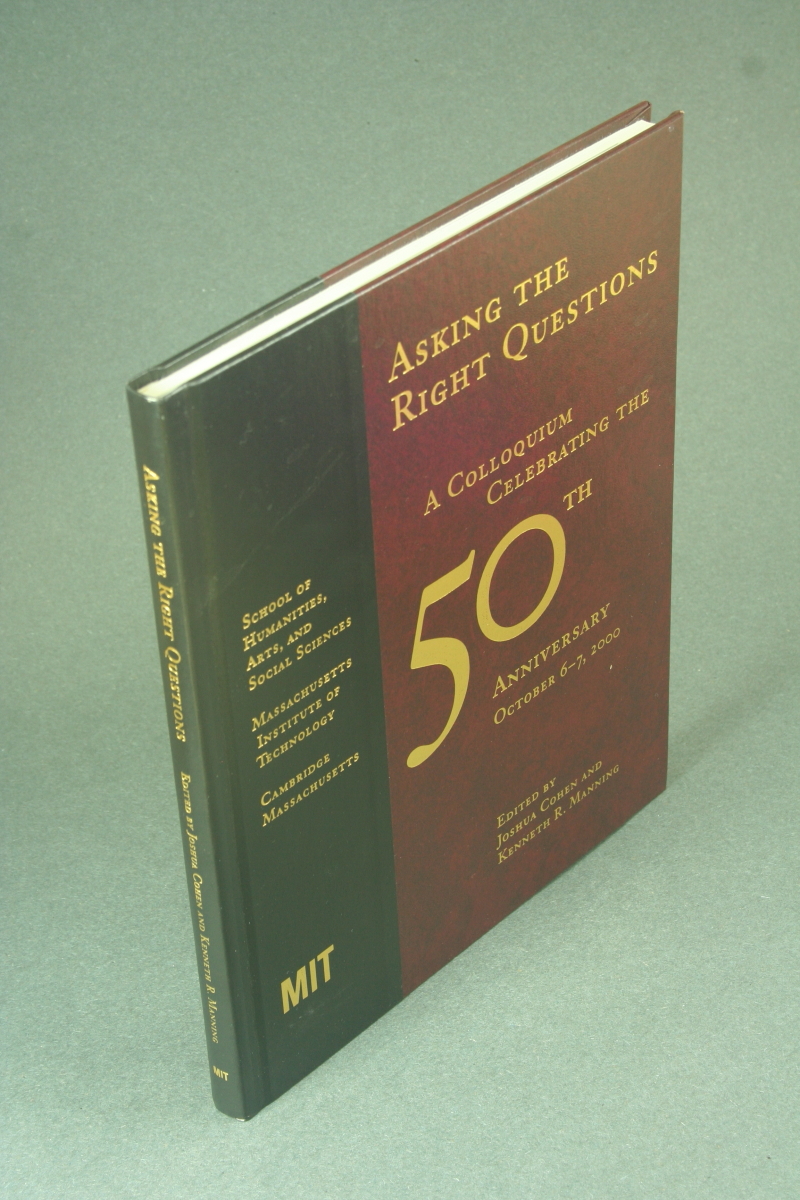 Asking the right questions. Edited by Joshua Cohen and Kenneth R ...