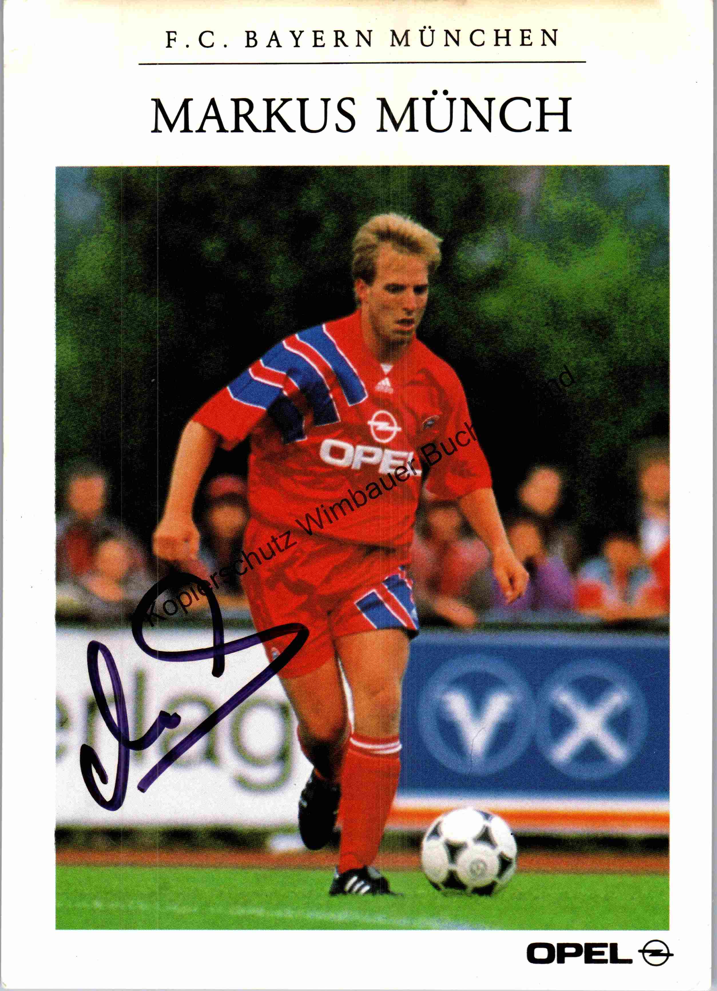 Original Autogramm Markus Münch Bayern München /// Autogramm Autograph ...