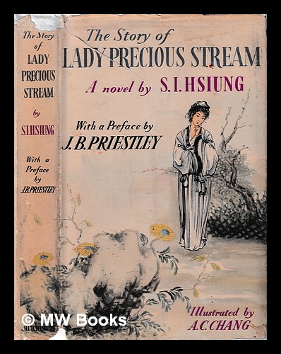 The story of Lady Precious Stream : a novel / with a pref. by J.B ...