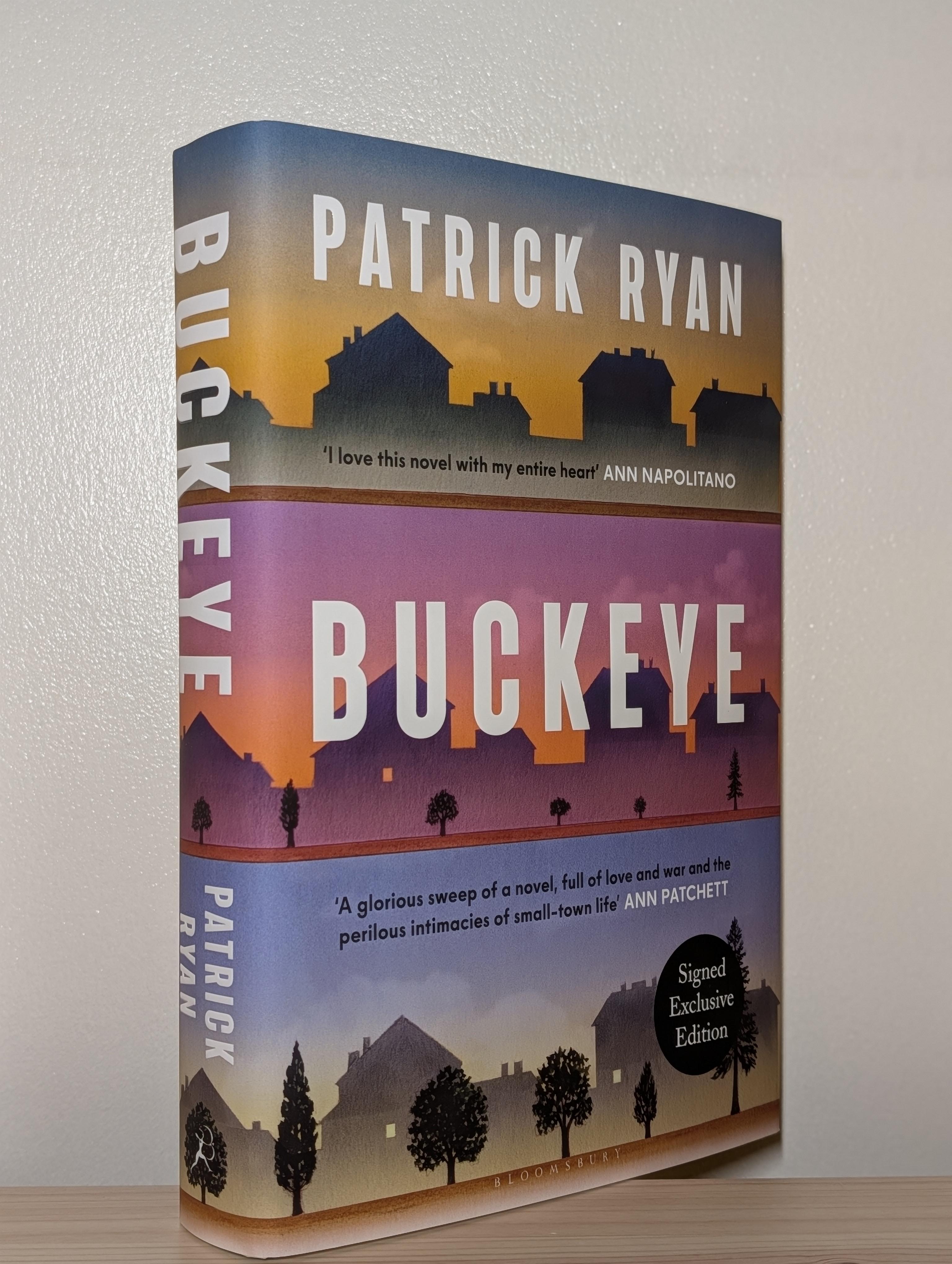 Buckeye (Signed First Edition) by Ryan, Patrick: New Hardcover (2025) 1st Edition, Signed by ...