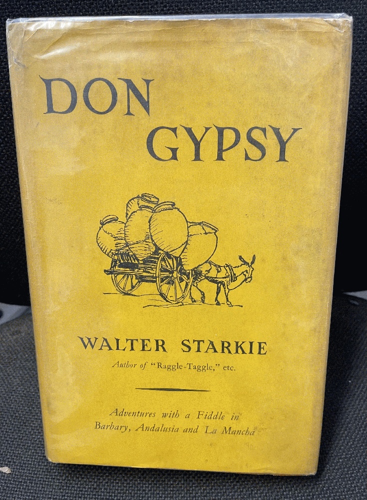 Don Gypsy von Walter Starkie: Very Good Hardcover (1936) First Edition ...