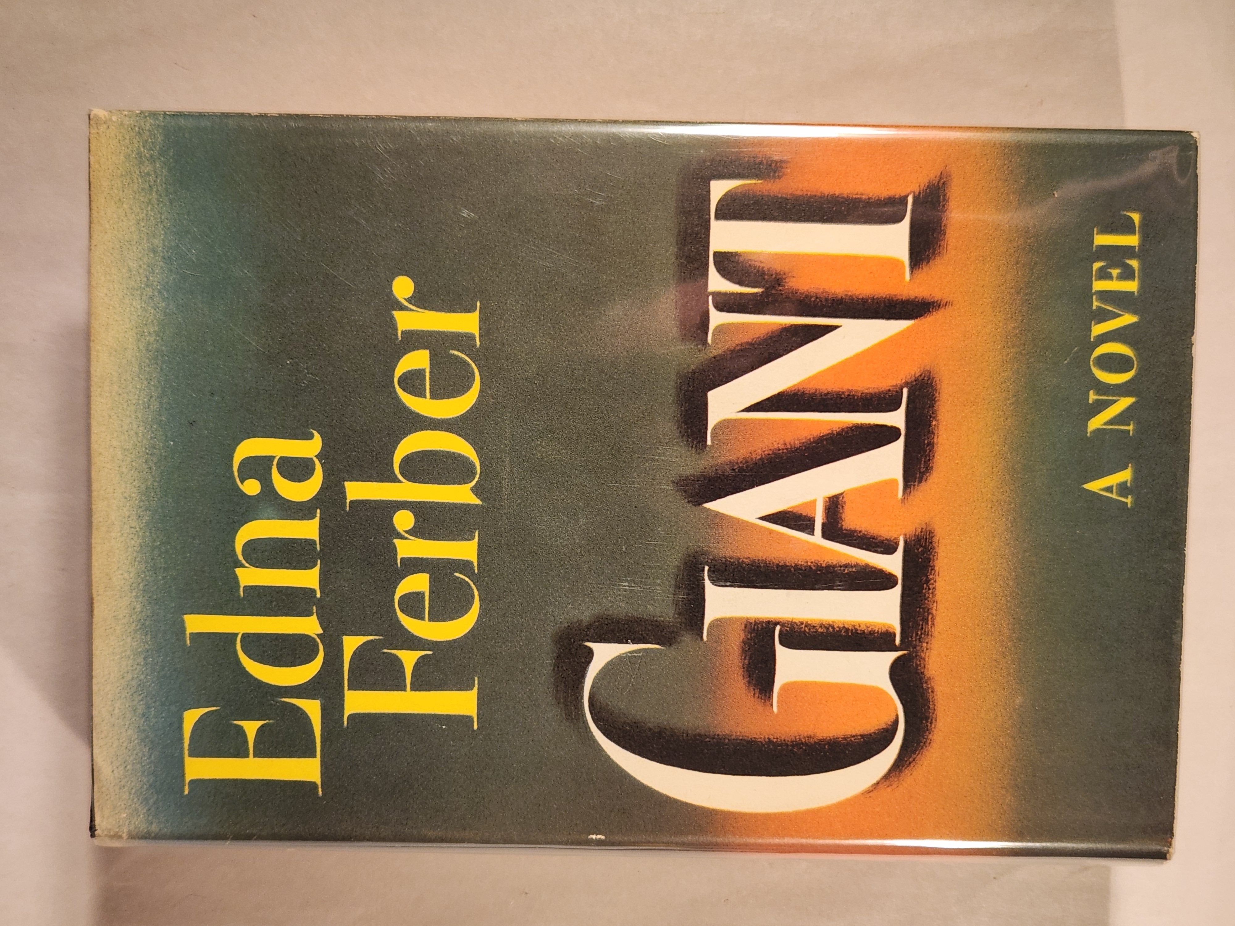 Giant by Ferber, Edna: Fine Hardcover (1952) 1st Edition | Outta Shelves