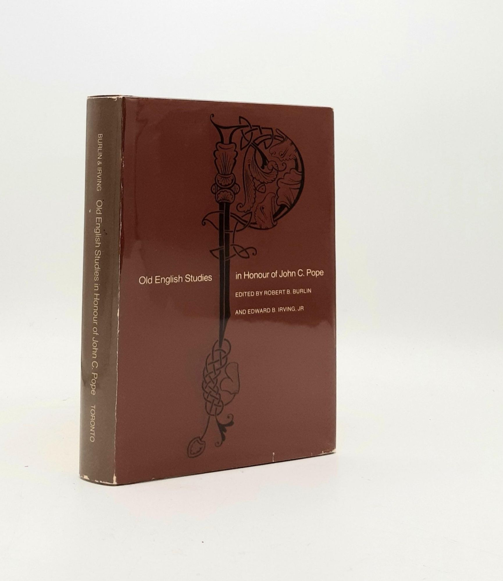 OLD ENGLISH STUDIES IN HONOUR OF JOHN C. POPE by BURLIN Robert B ...