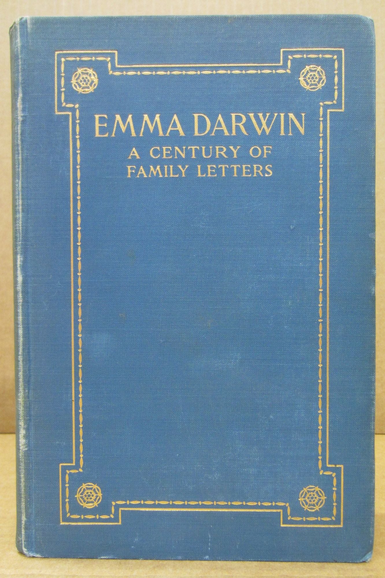 Emma Darwin A Century of Family Letters 1792 - 1896 in two volumes by ...