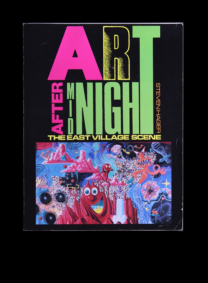 Art after Midnight : The East Village Scene de Steven Hager: VG+ ...