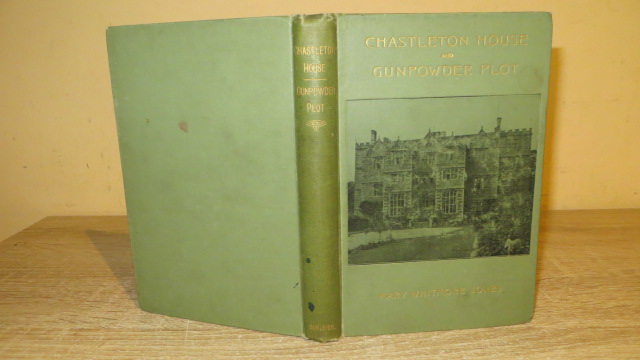THE GUNPOWDER PLOT AND LIFE OF ROBERT CATESBY ALSO AN ACCOUNT OF ...
