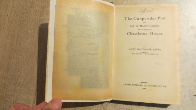 THE GUNPOWDER PLOT AND LIFE OF ROBERT CATESBY ALSO AN ACCOUNT OF ...
