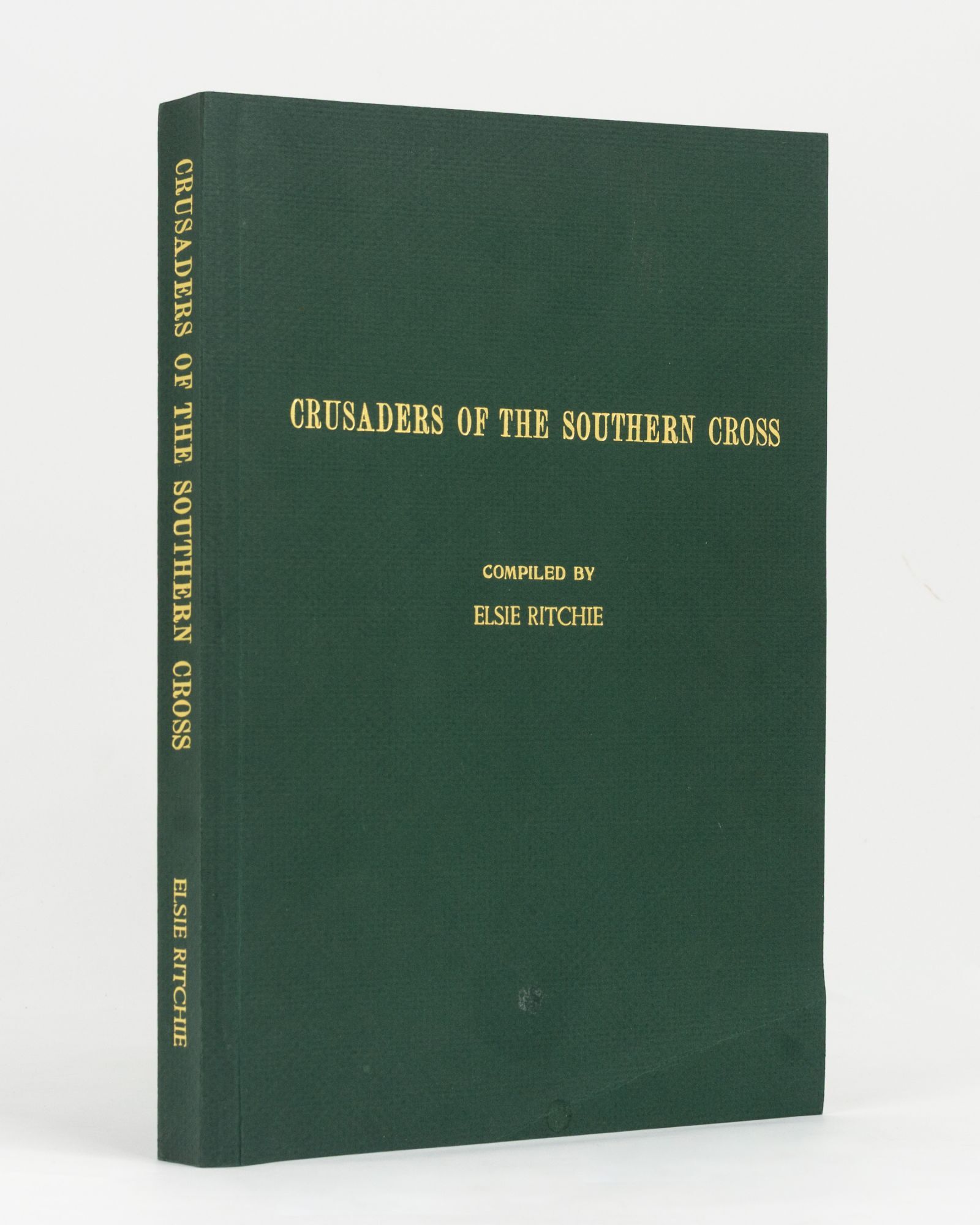 Crusaders of the Southern Cross. The Australian Light Horse in the ...