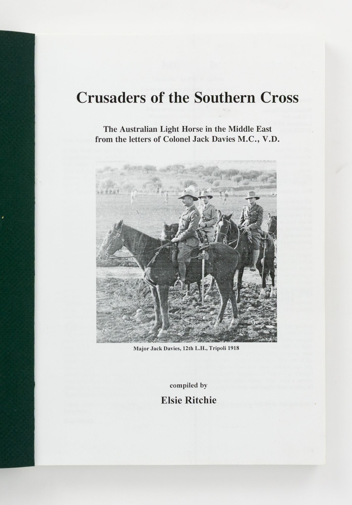 Crusaders of the Southern Cross. The Australian Light Horse in the ...