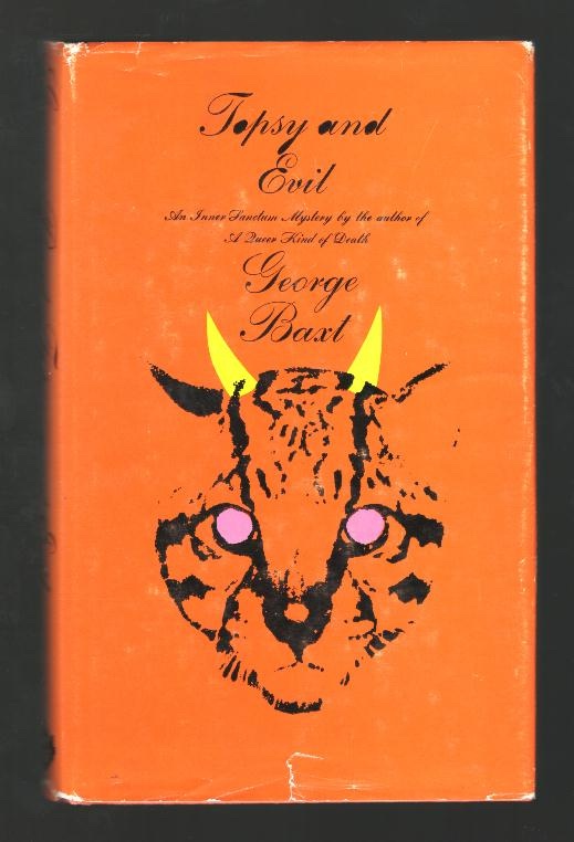 Topsy and Evil; an Inner Sanctum Mystery by Baxt, George: Very Good ...