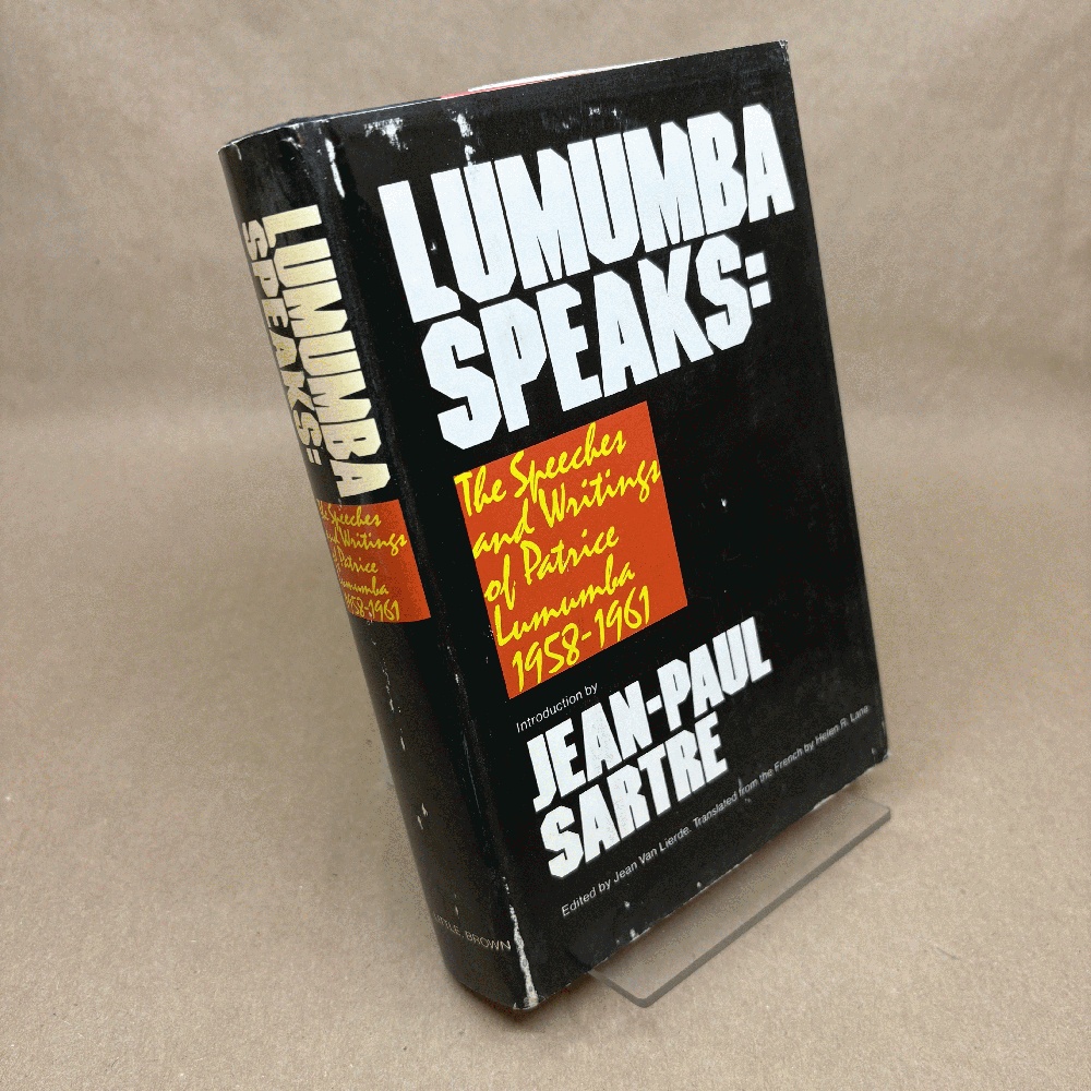 Lumumba Speaks: The Speeches and Writings of Patrice Lumumba, 1958-1961 ...