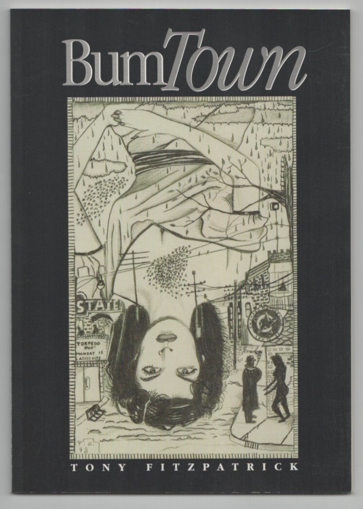 Bum Town by FITZPATRICK, Tony and Mickey Cartin: (1999) | Jeff Hirsch ...