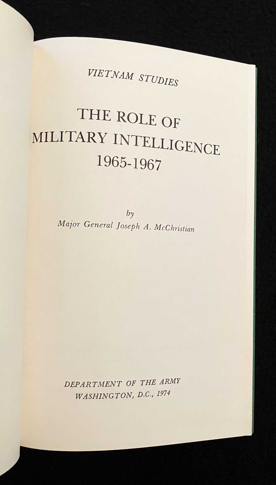 The Role of Military Intelligence 1965-1967 (Vietnam Studies) by ...