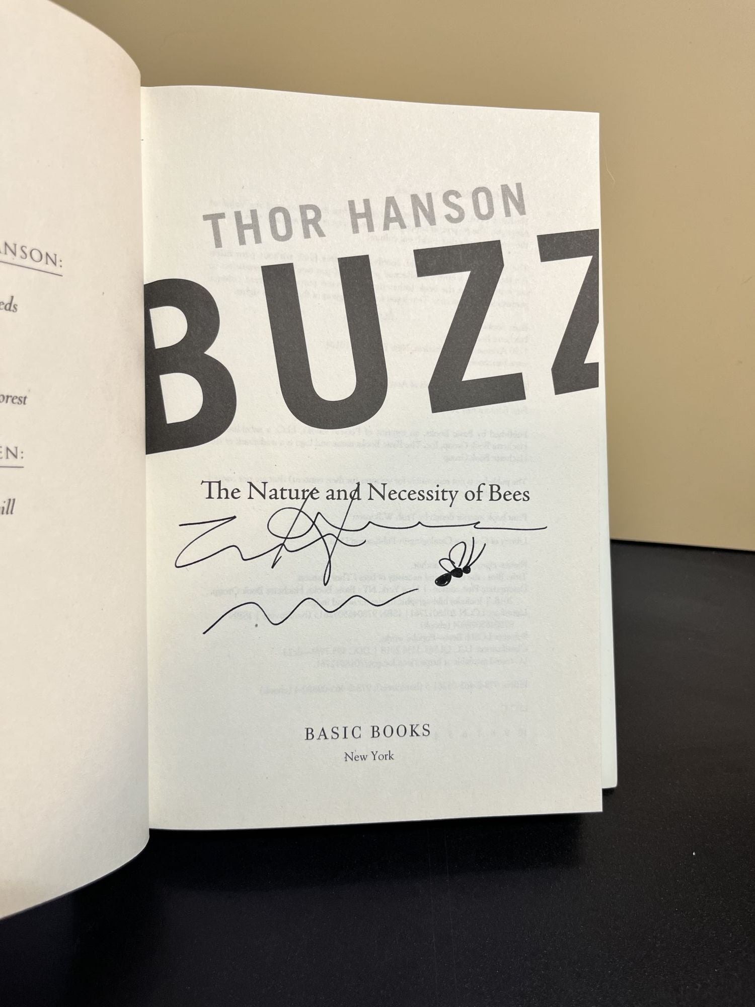 Buzz: The Nature and Necessity of Bees by Hanson, Thor: Fine Hardcover ...