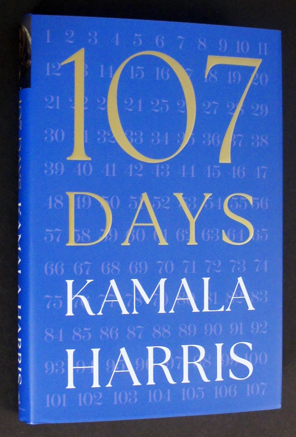 107 Days (Signed 1st Ed, Publisher Guaranteed) by Harris, Kamala: Fine ...
