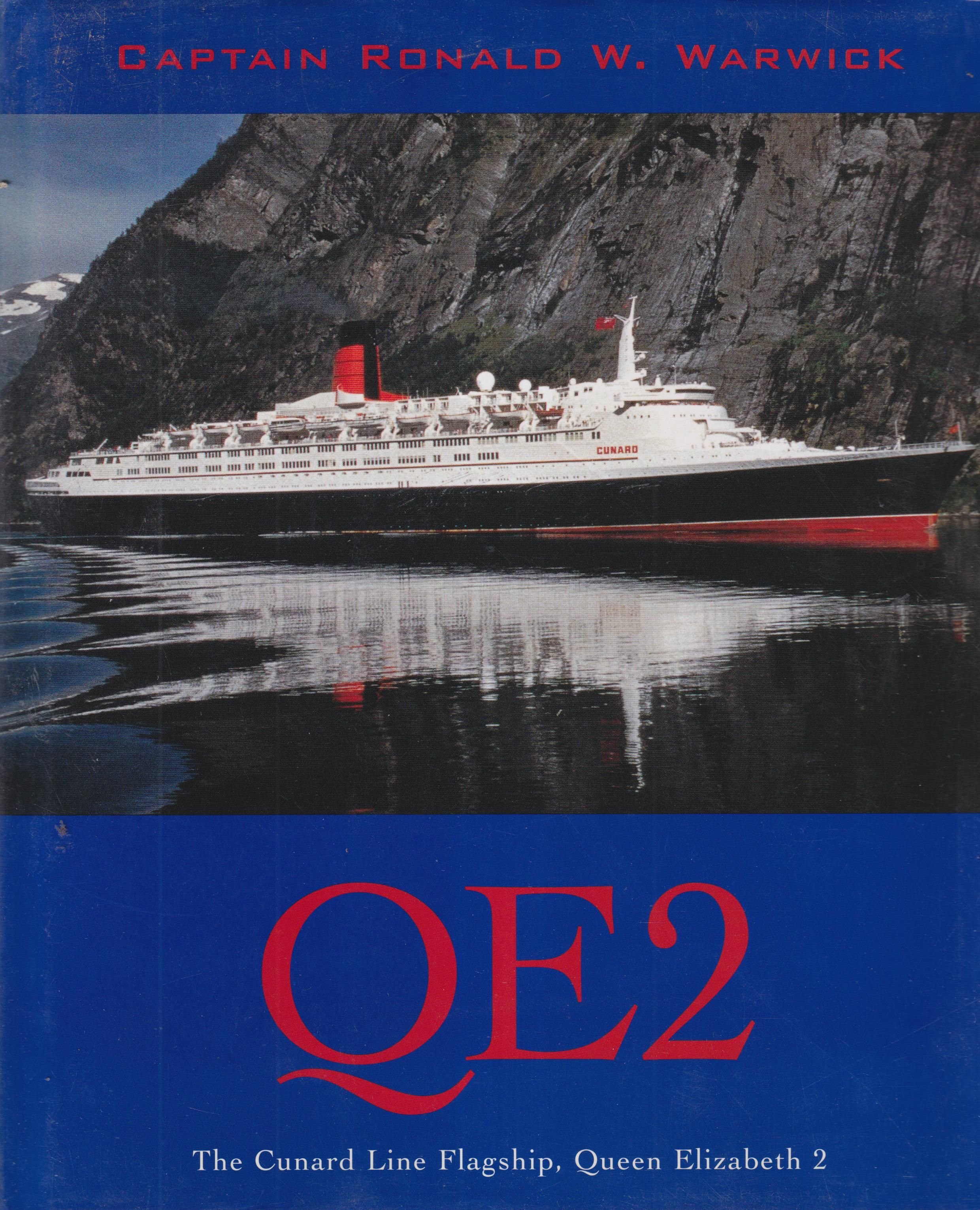 QE2 - The Cunard Line Flagship, Queen Elizabeth 2: The Cunard Line ...