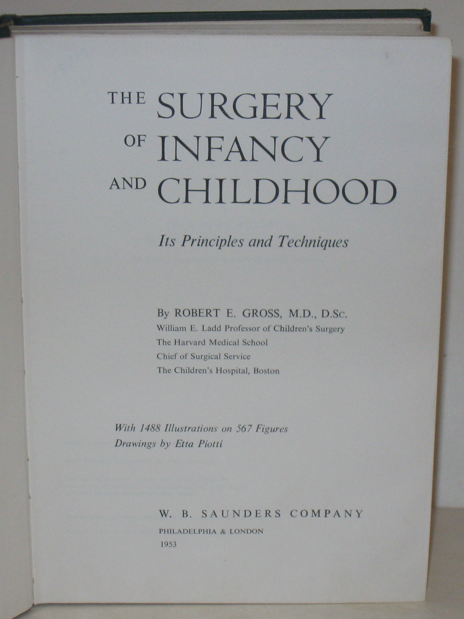 The Surgery of Infancy and Childhood. Its Principles and Technique ...