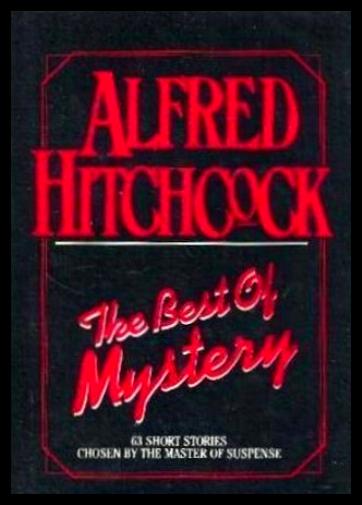 THE BEST OF MYSTERY by Hitchcock, Alfred (editor) (Edward D. Hoch ...