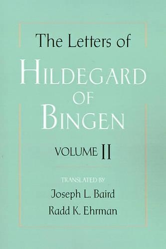 The Letters of Hildegard of Bingen: The Letters of Hildegard of Bingen ...