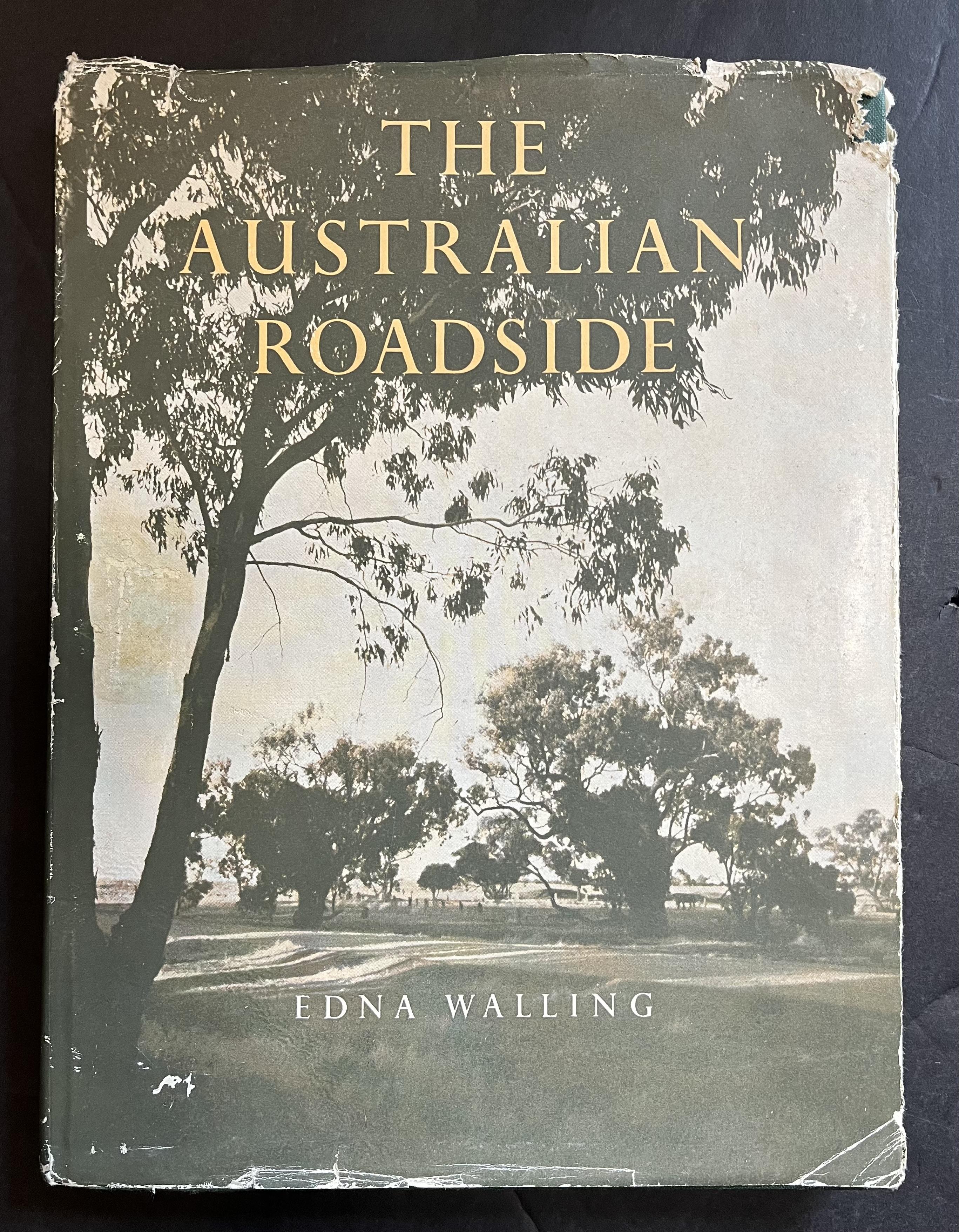 The Australian Roadside by Walling, Edna: Good to Very Good Hardcover ...