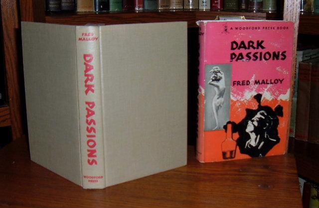 Dark Passions by Malloy, Fred: Very Good+ Hardcover (1951) First ...