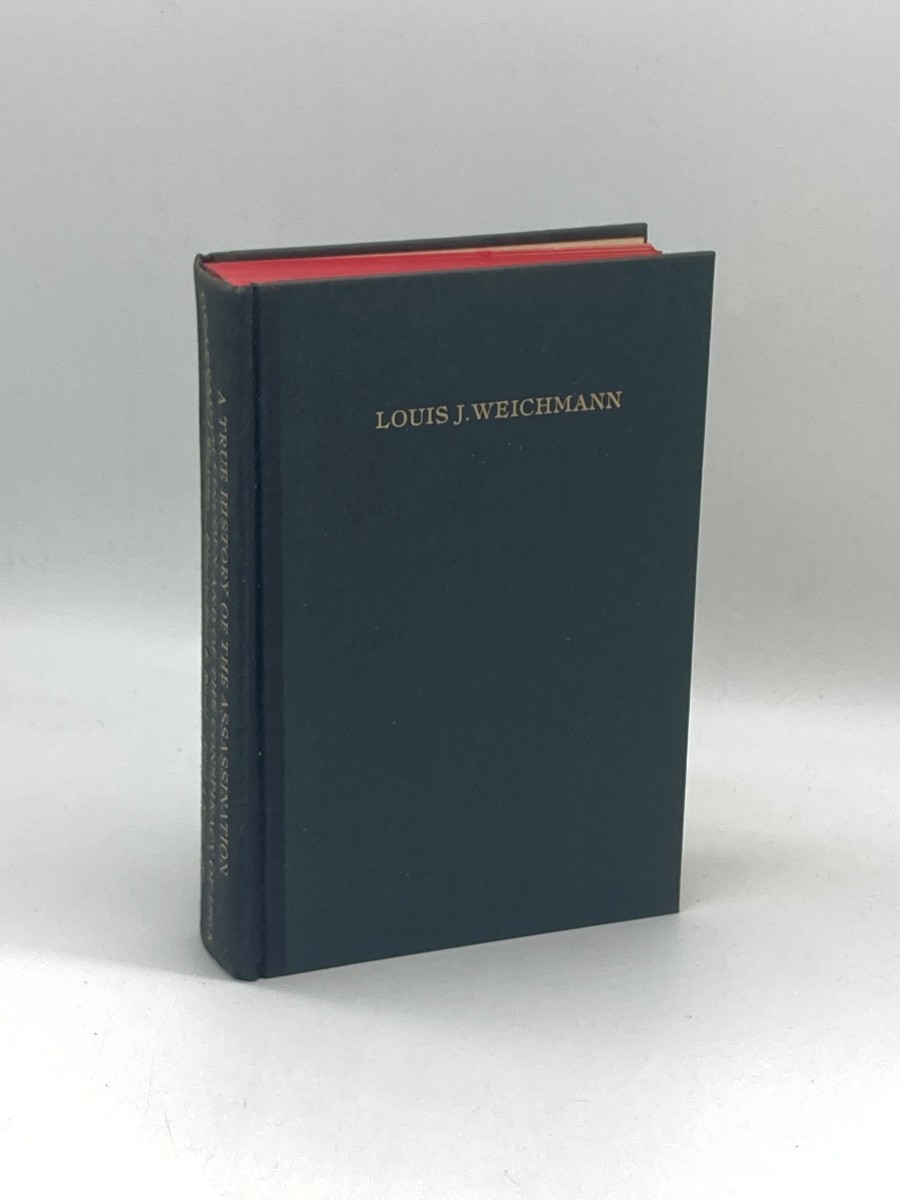 A True History of the Assassination of Abraham Lincoln and of the ...