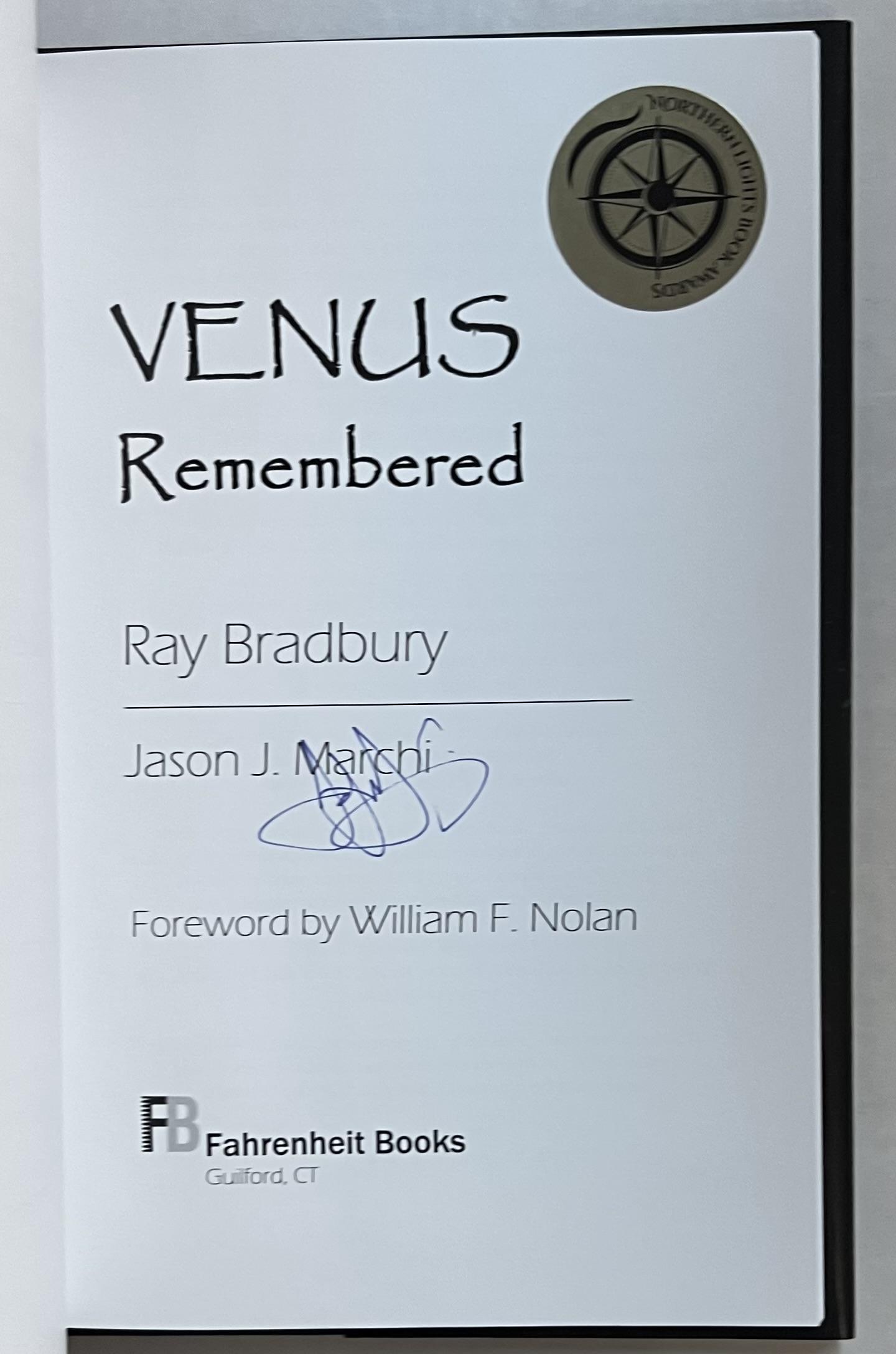 Venus Remembered by Ray Bradbury and Jason J. Marchi: Fine Hardcover ...