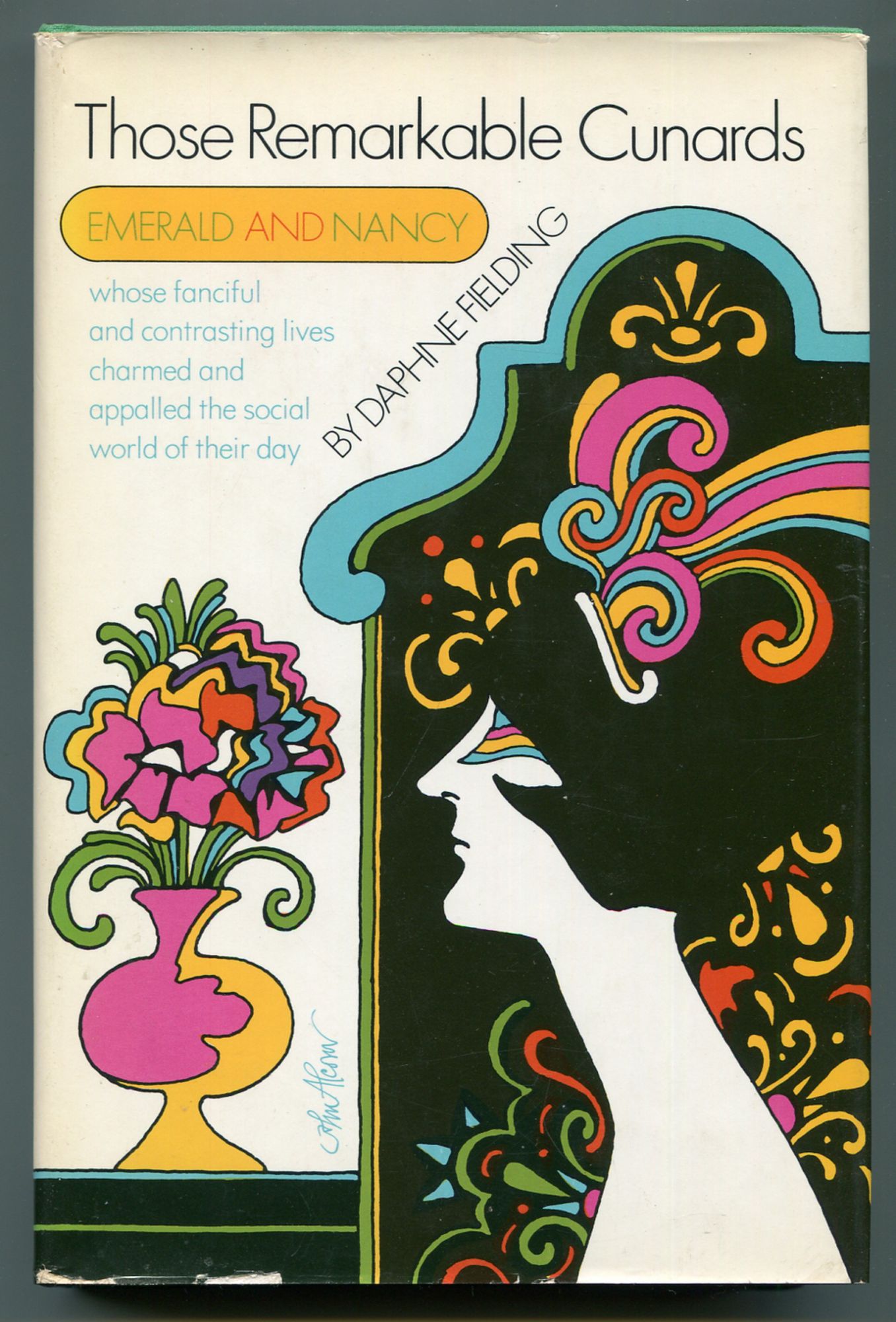 Those Remarkable Cunards: Emerald and Nancy by FIELDING, Daphne: Near ...