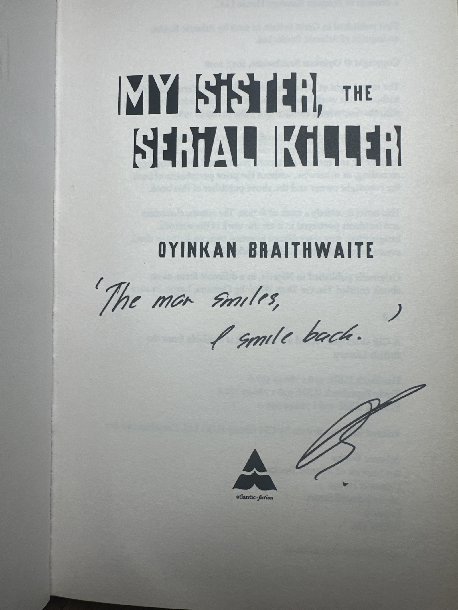 My Sister, the Serial Killer >>>> A SUPERB SIGNED & LINED UK FIRST ...