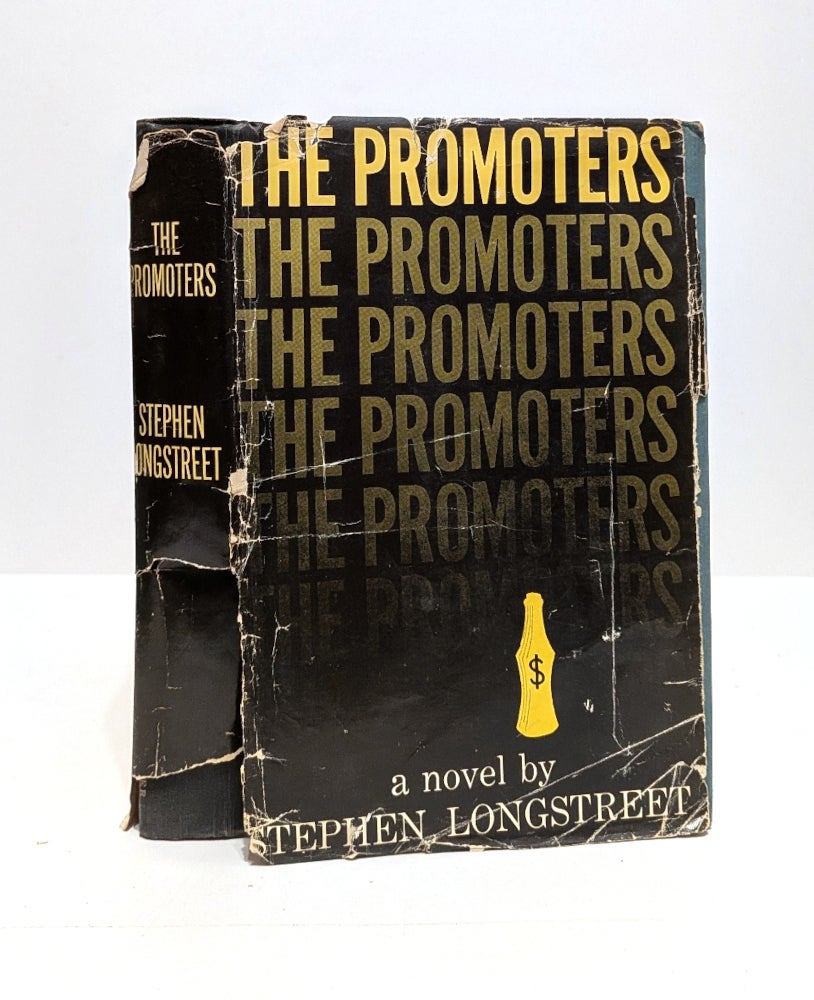 The Promoters by Longstreet, Stephen: Good Hardcover (1957) First ...