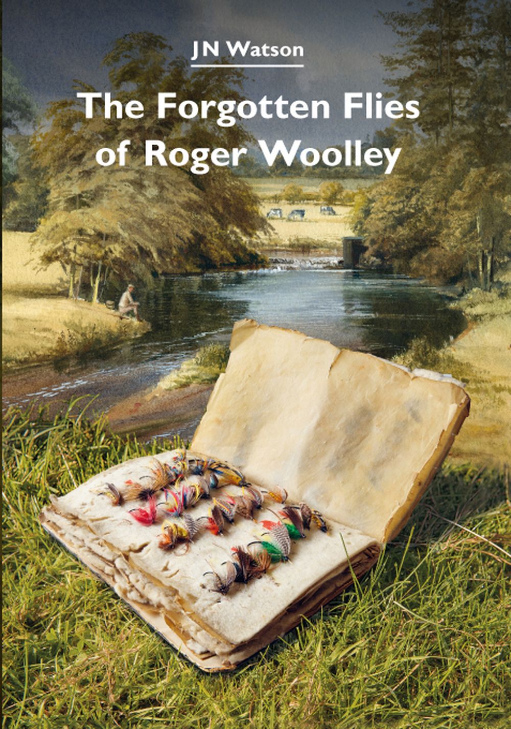 THE FORGOTTEN FLIES OF ROGER WOOLLEY. By John N. Watson. Collector's ...