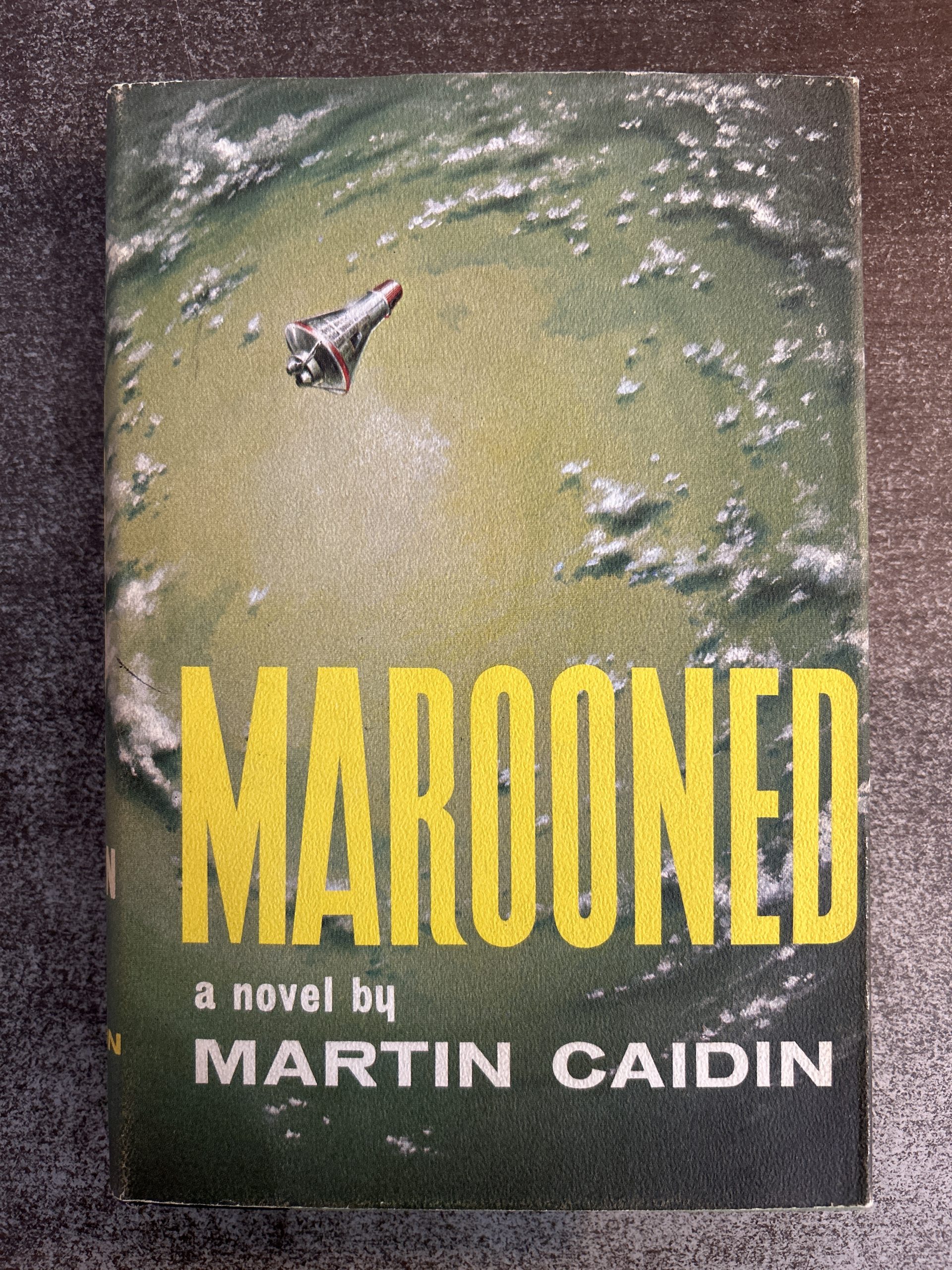 Marooned by Martin Caidin first edition in jacket by Martin Caidin ...