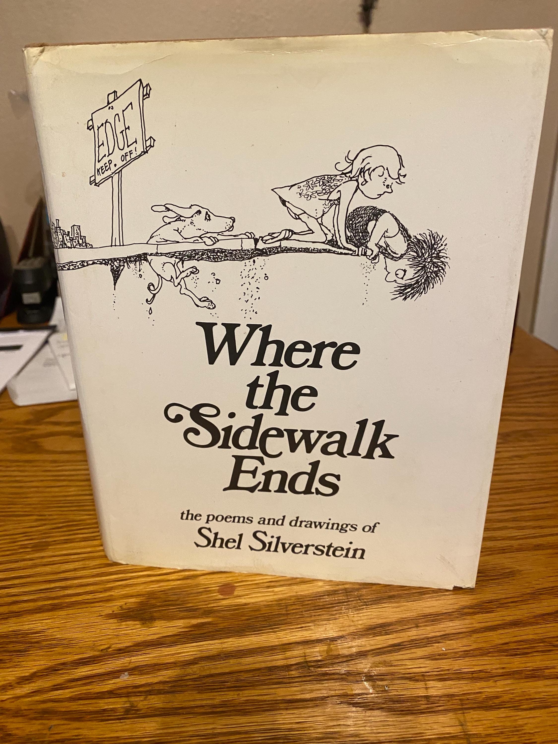 Where the Sidewalk Ends, by Shel Silverstein, FIRST Edition, later ...