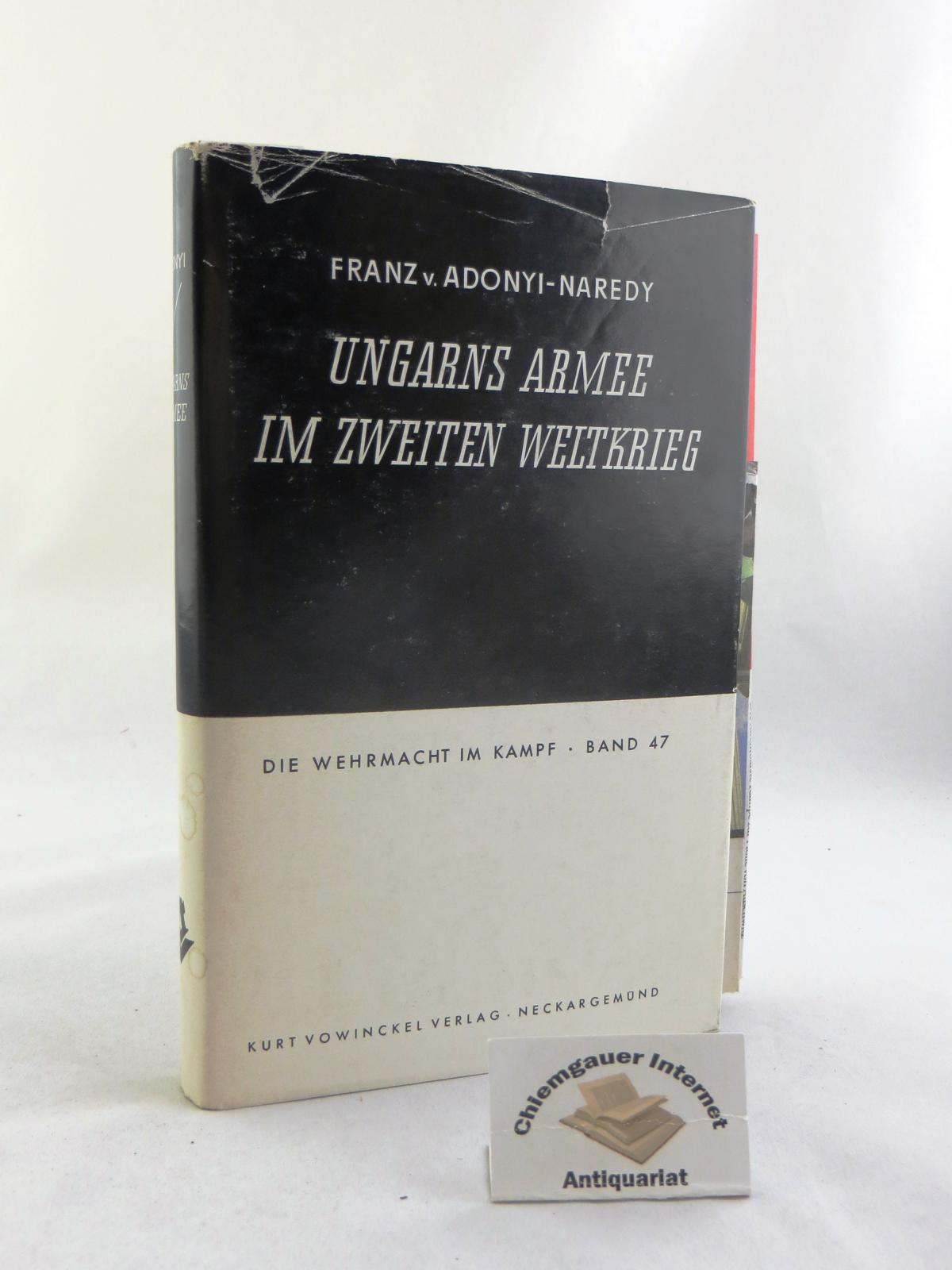 Ungarns Armee im Zweiten Weltkrieg : Deutschlands letzter Verbündeter ...